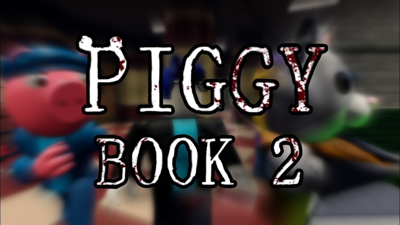 PIGGY BOOK 2 TJTFAC EPISODE 4 TRAILERS 1 & 2 COMBINED!!!!! 🏃💥 - YouTube