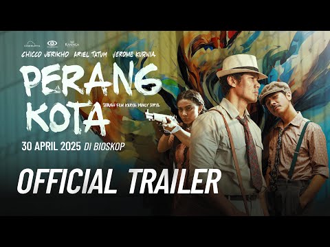 PERANG KOTA - Official Trailer