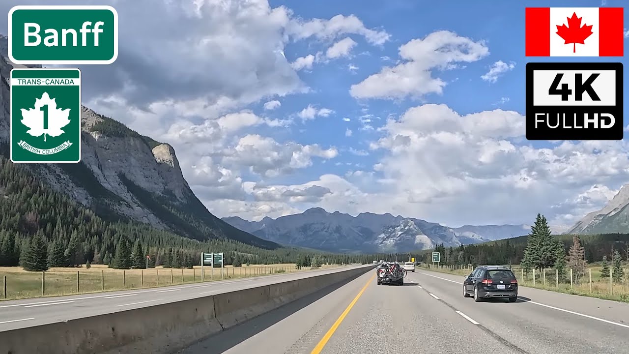 Canadian Rockies: Banff Highway Drive to Canmore, Alberta | 4K Time ...