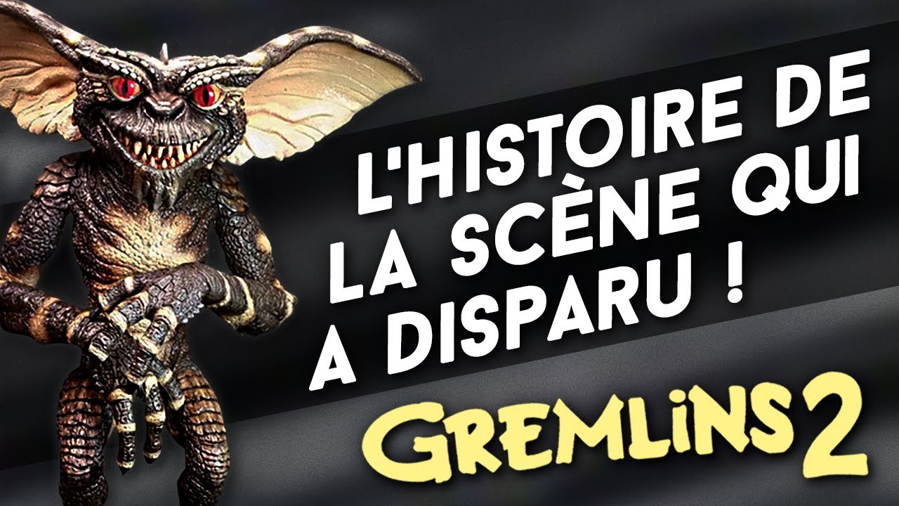 Gremlins 2 - L'histoire de la scène qui a disparu du film - YouTube