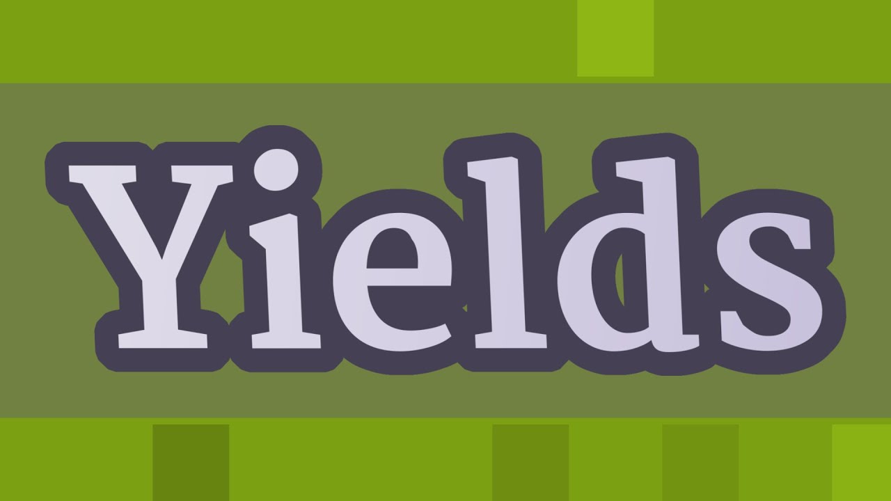 YIELDS pronunciation • How to pronounce YIELDS - YouTube