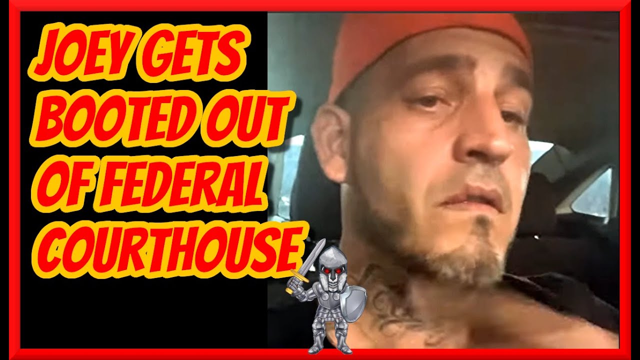 The Frauditor Joey Surreal Booted Out of Federal Courthouse in Lee ...