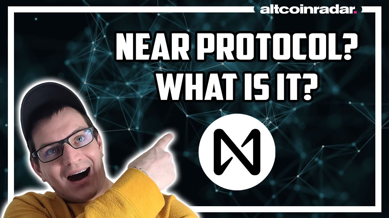 What is NEAR Protocol? NEAR Protocol for Absolute Beginners - YouTube
