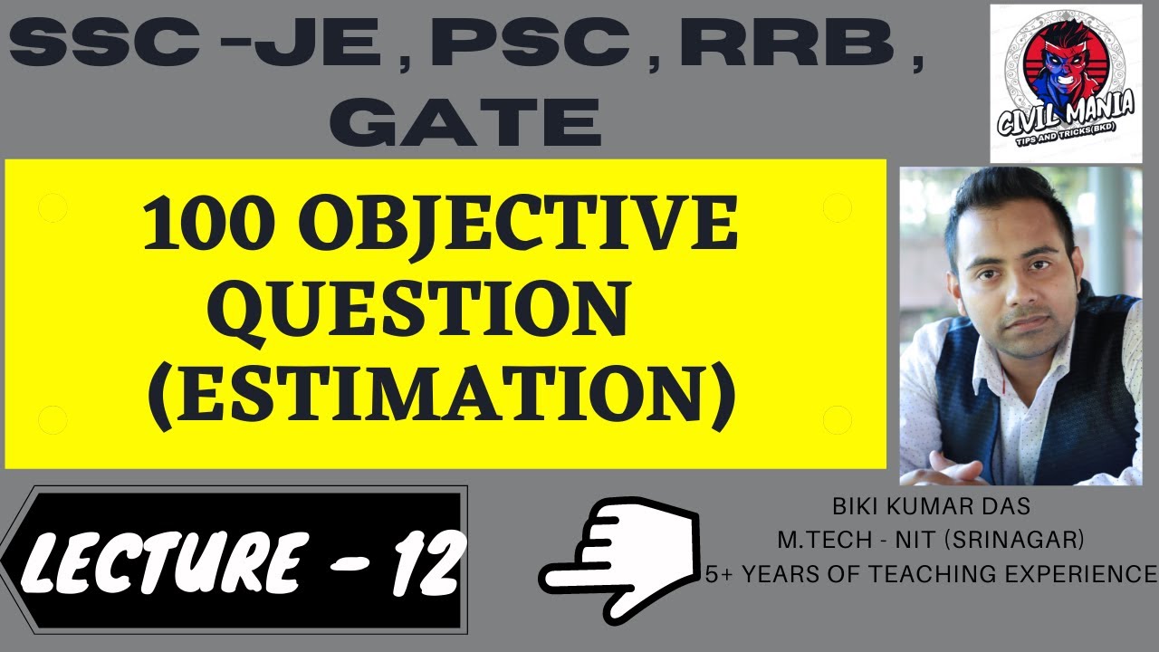 100 OBJECTIVE QUESTIONS OF ESTIMATION AND COSTING - YouTube