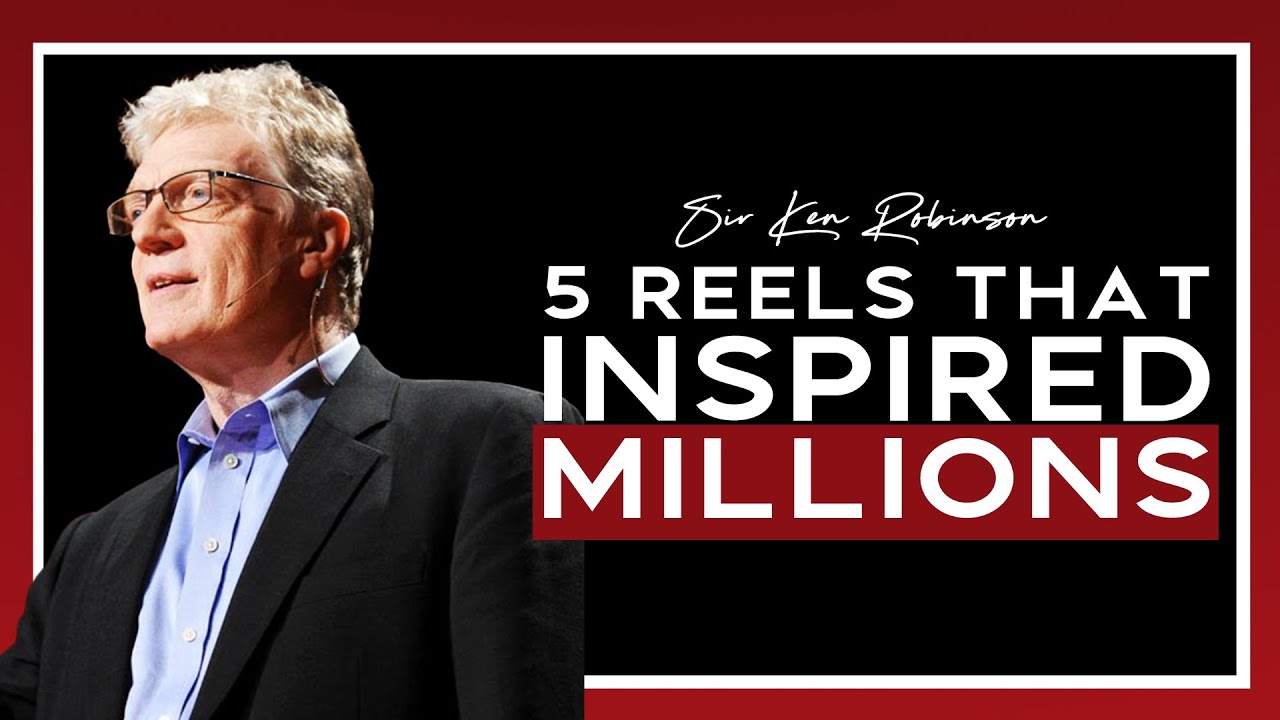 Sir Ken Robinson: 5 Clips That Inspired Millions This Week (JAN 2026 ...