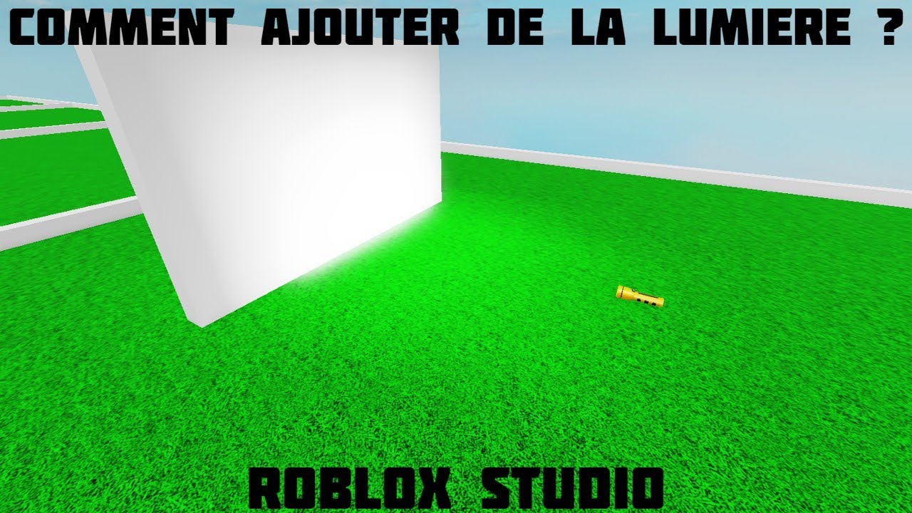 Comment ajouter de la lumière à sa map ? Roblox Studio - YouTube