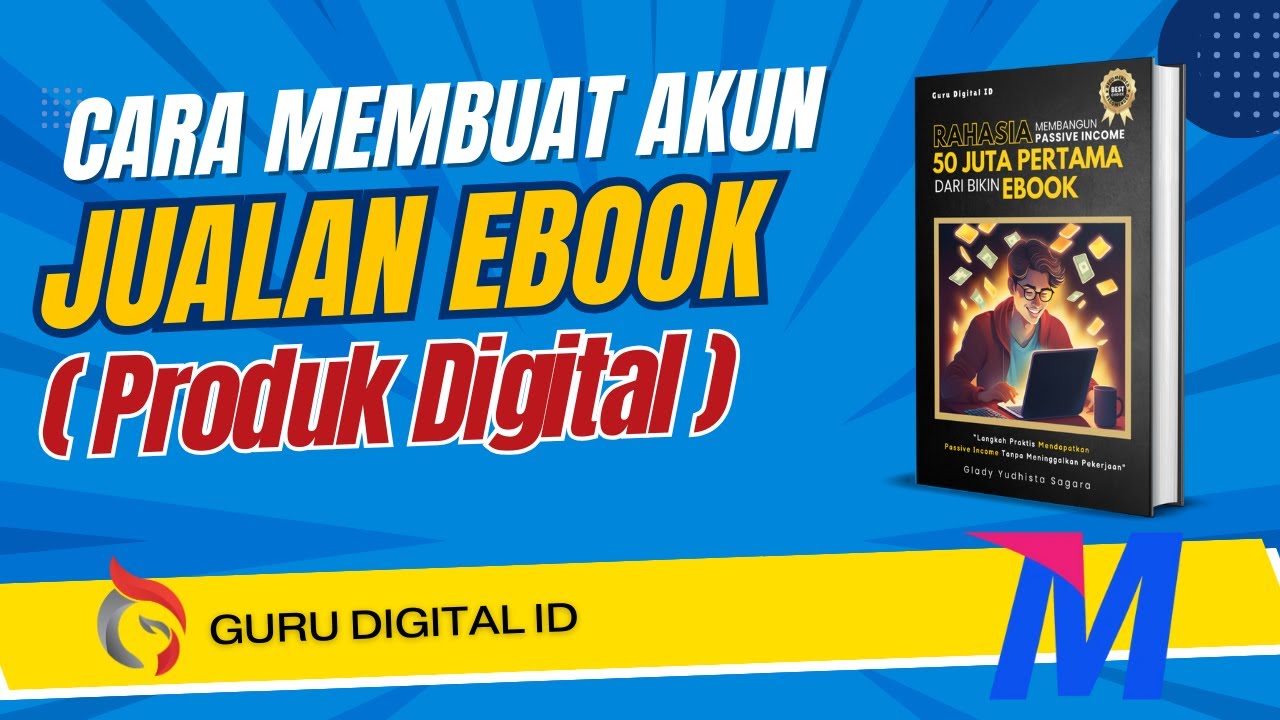Rekomendasi Platform Jualan Produk Digital (Ebook) Membuat Akun di ...
