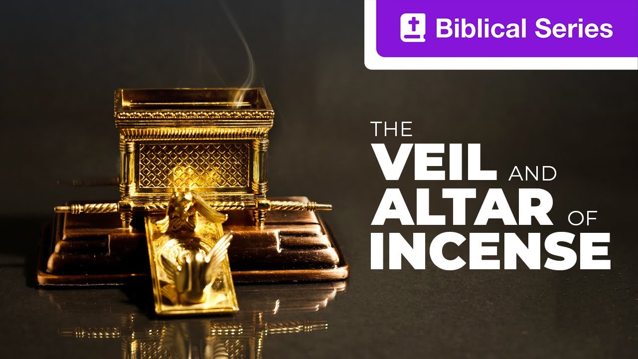 Tabernacle of Moses | The Veil and Altar of Incense - YouTube