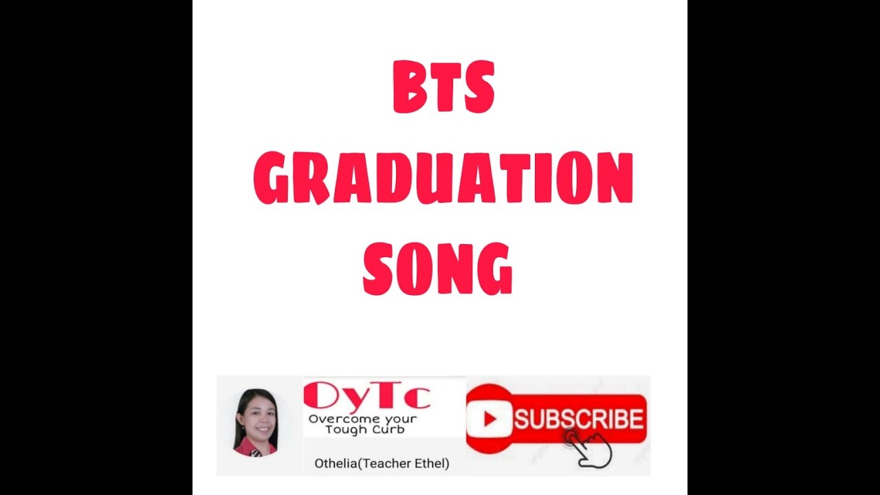 BTS GRADUATION SONG - YouTube