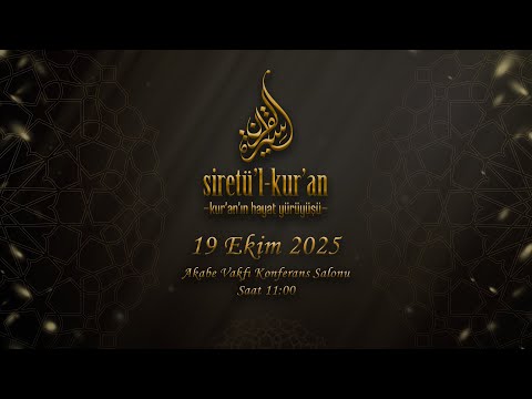 Siretü'l Kur'an - 86.Ders “2025-2026 DERS YILI” Mustafa İslamoğlu