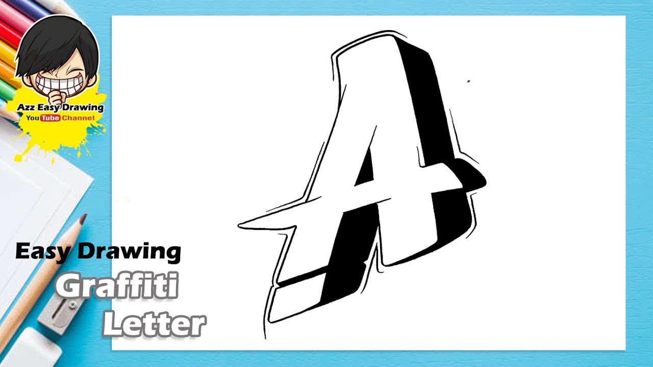 Easy Drawing Graffiti Letter - YouTube