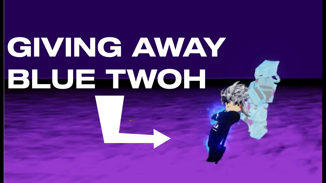 [YBA] BLUE TWOH GIVEAWAY! - YouTube