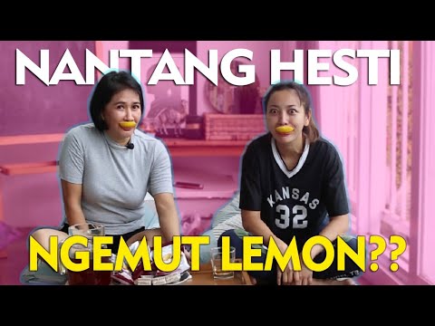 NANTANG HESTI  PURWADINATA NGEMUT LEMON 🍋
