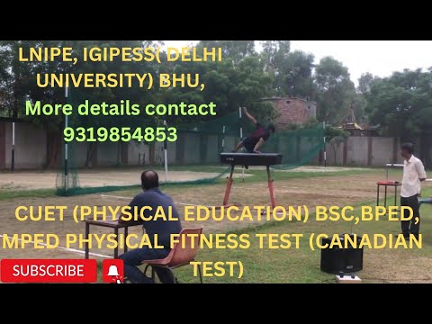 CUET (PHYSICAL EDUCATION) BSC,BPED.MPED fitness test #igipess# lnipe # ...