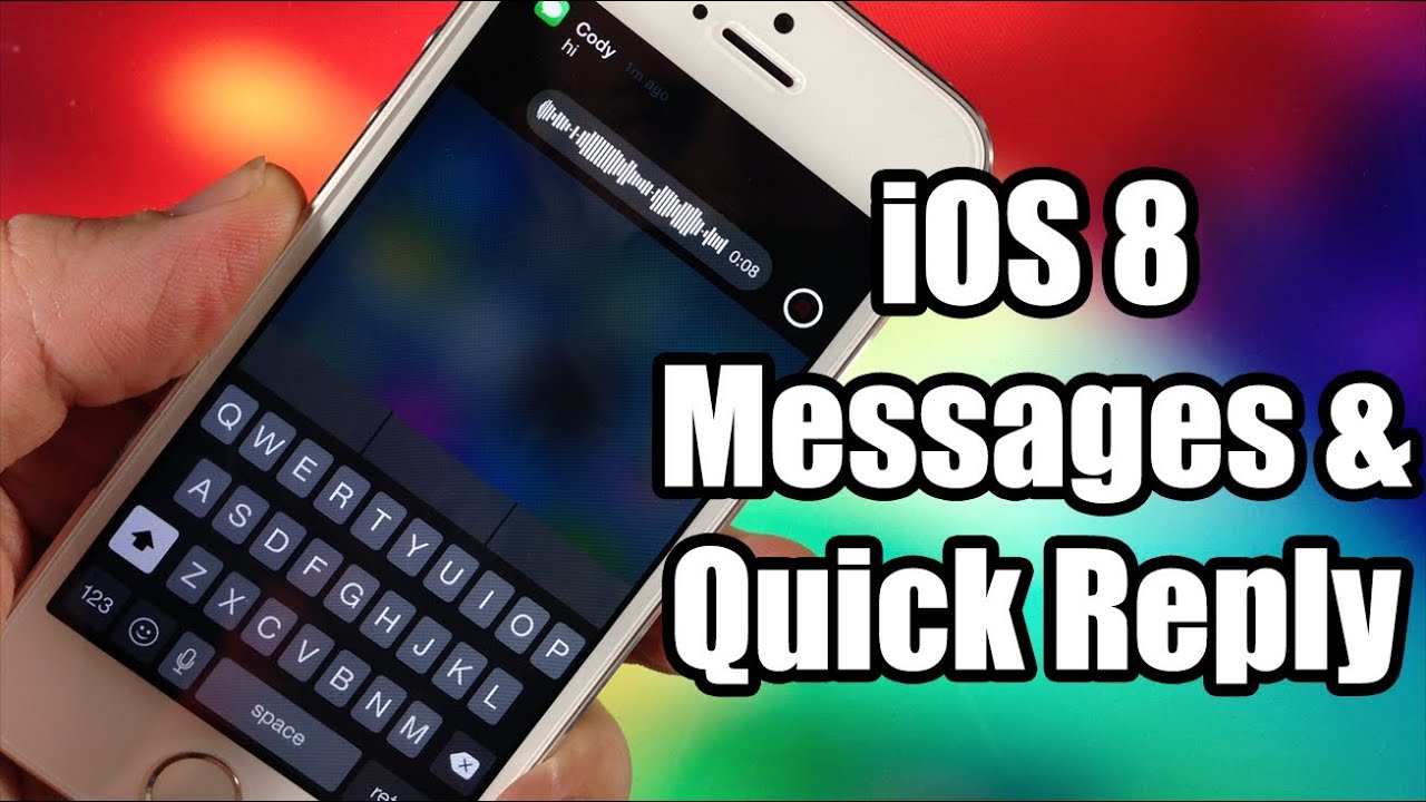 iOS 8 Messages & Quick Reply Update - YouTube