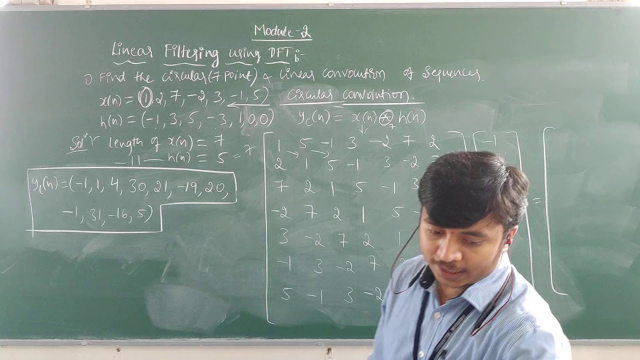 Dsp 18ec52 Module 2 L3 Problems On Linear Filtering Using Dft Youtube
