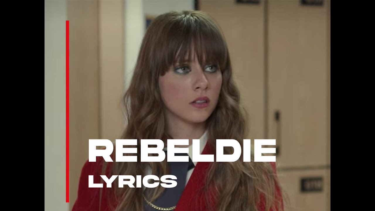 Rebelde Music Lyrics whit best moments - YouTube