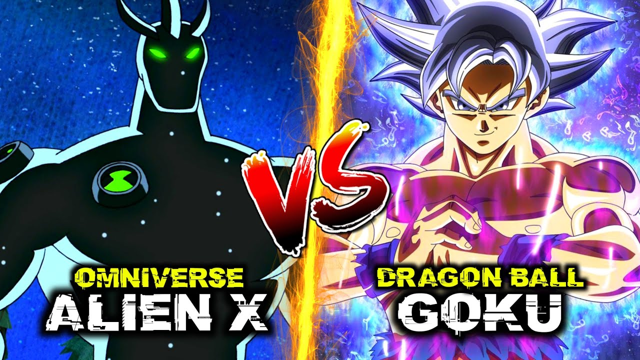 Goku Vs Alien X | Can Alien X Defeat Goku ? - YouTube