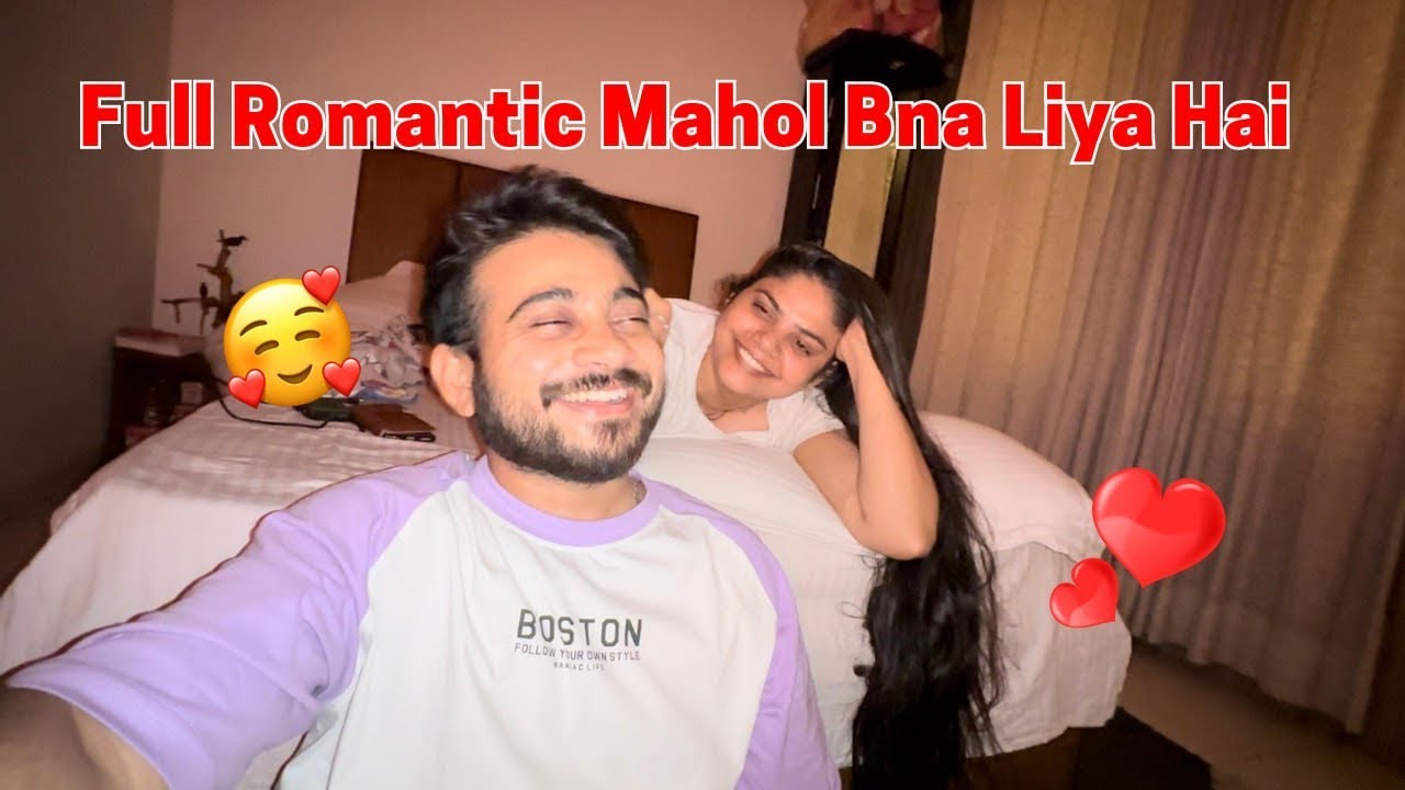 Full Romantic Mahol Bna Liya Hai Rajveervlog Youtube