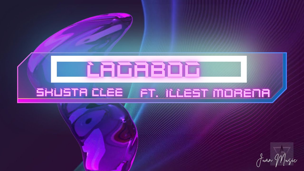 Lagabog- Skusta Clee (lyrics) - YouTube