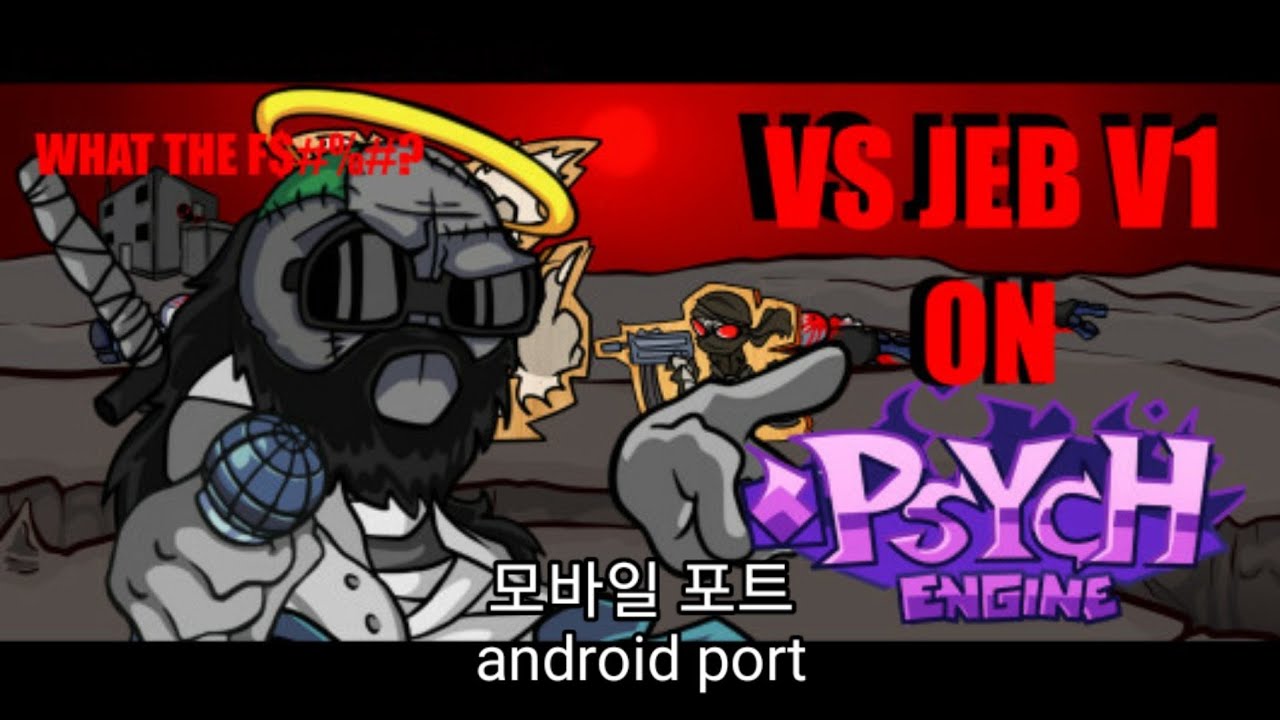 프라이데이 나이트 펑킨 지저스 모드 모바일 사이크엔진 / FNF VS jeb v1 mod android port psych ...