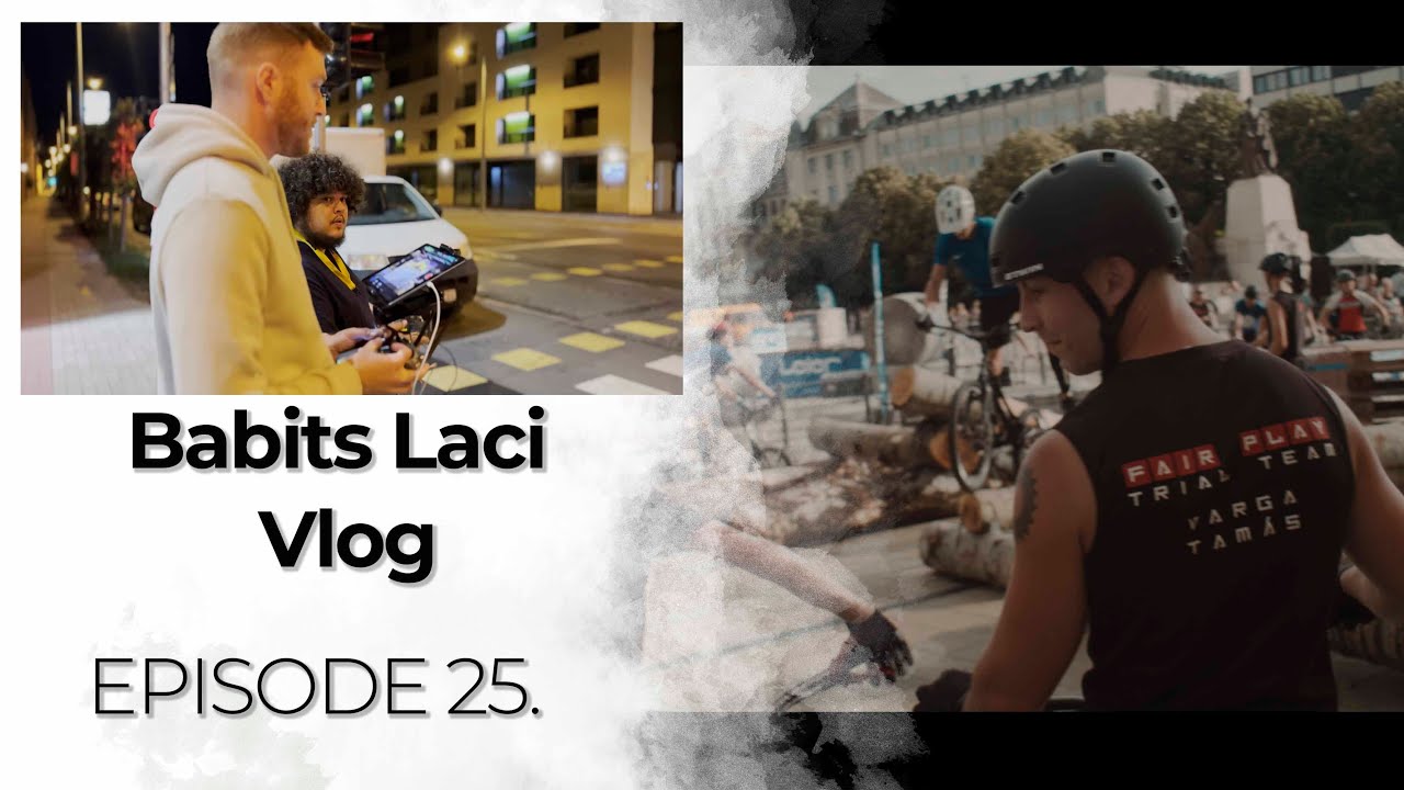 Babits Laci Megmondja - HETI VLOG - EPISODE 25. - YouTube