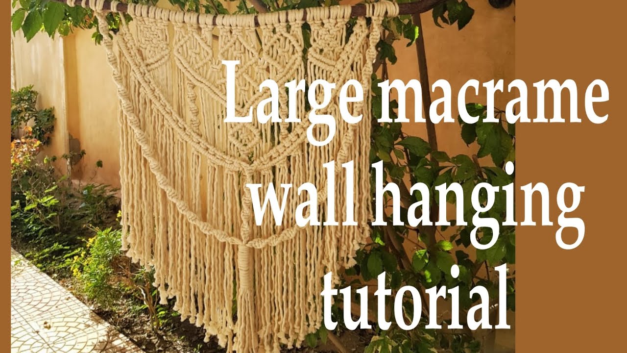 Large macrame wall hanging tutorial step by step #macrame #tutorial # ...