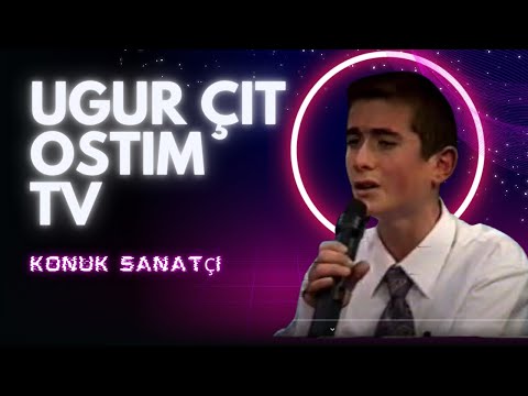 UĞUR ÇİT OSTİM TV   KONUK SANATÇI (YAŞ 9-10)