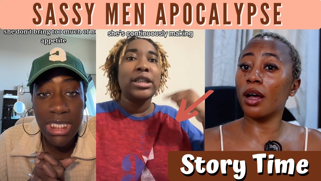 Woman Speaks About How The Sassy Men Eraapocalypse Is Taking Over Must Watch Youtube