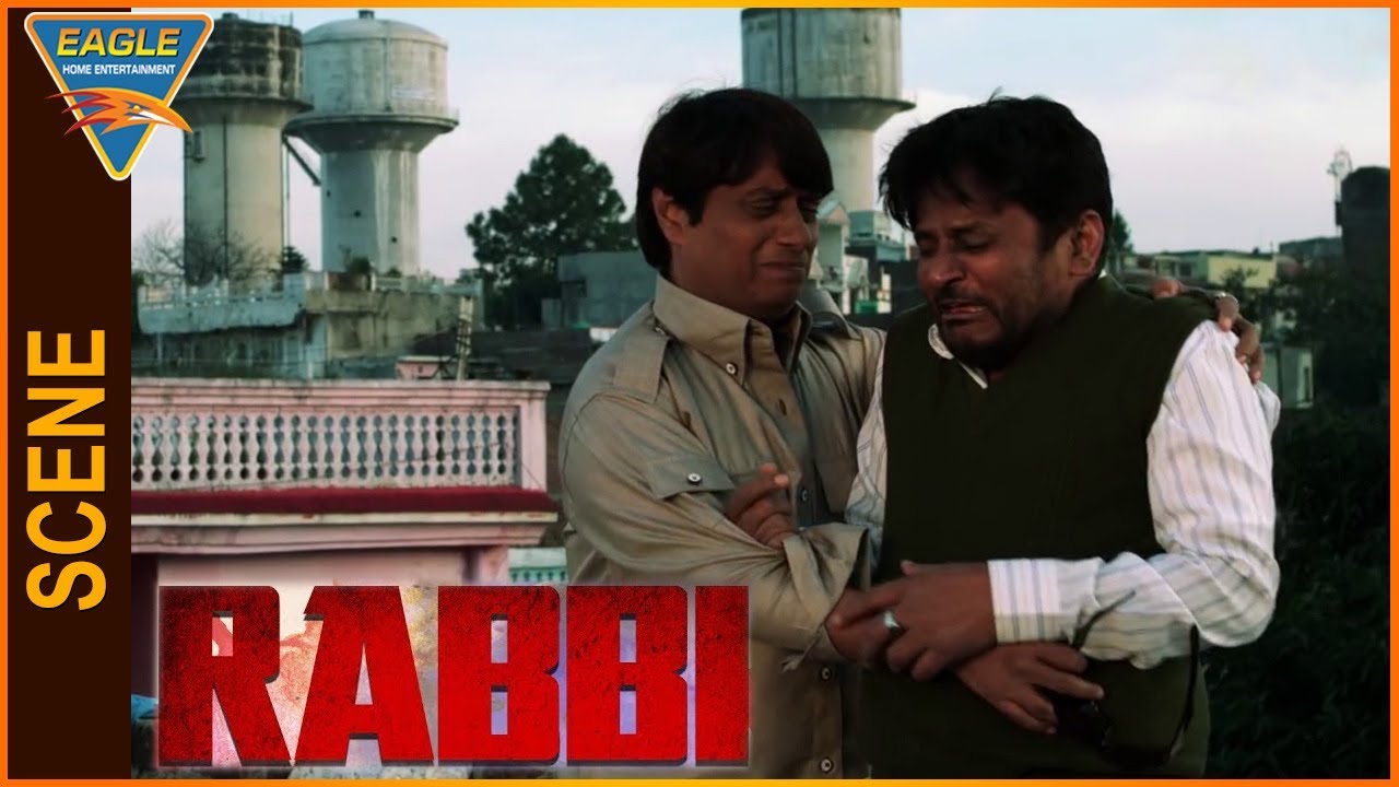 Rabbi Hindi Movie || Raghubir Yadav Best Emotional Scene || Eagle ...