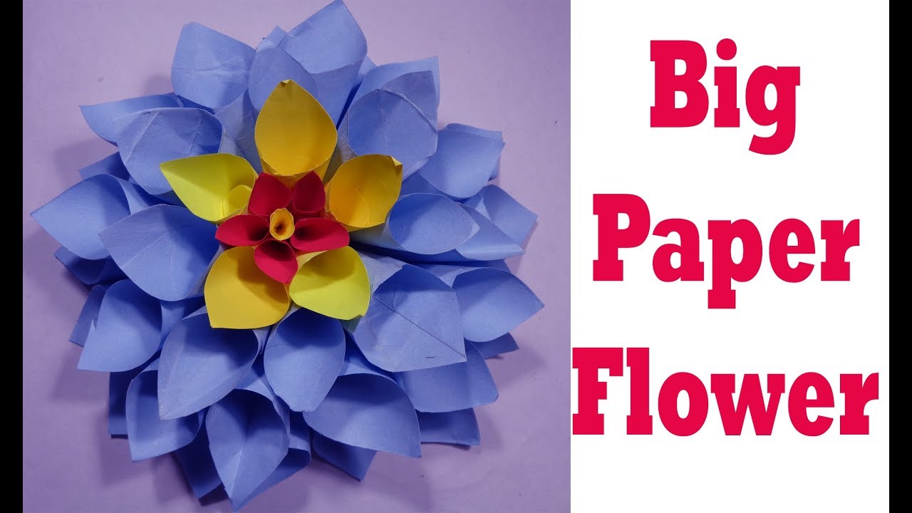 Big flowers| How to make flowers from Paper | Origami | - YouTube