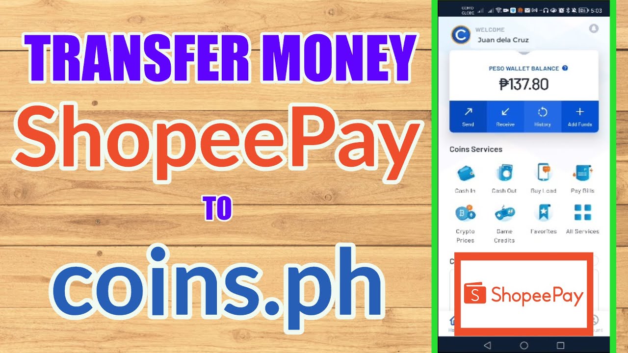 ShopeePay to Coins Transfer Money: How to SEND from Shopee to Coins ...