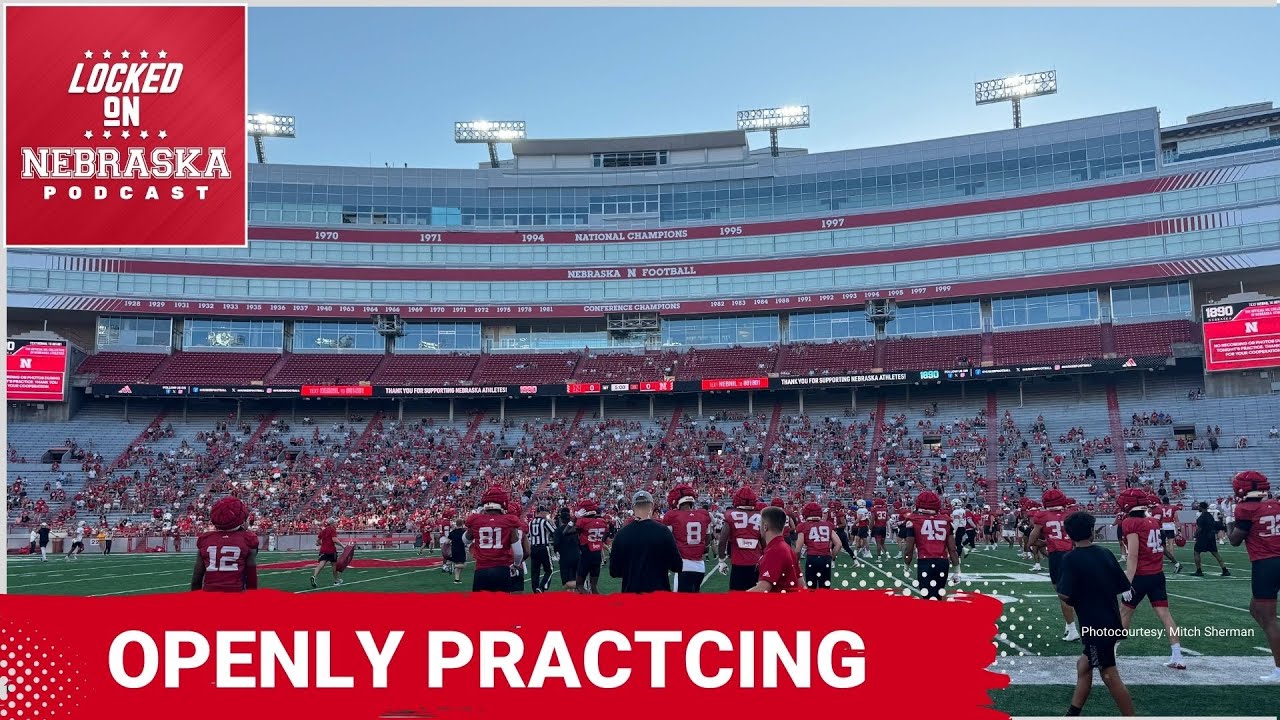 We're talking about practice: Takeaways on Dylan Raiola and Nebraska's ...