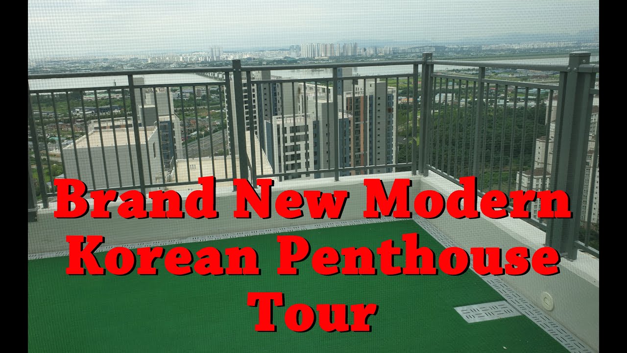 Brand New Korean Penthouse Tour - YouTube