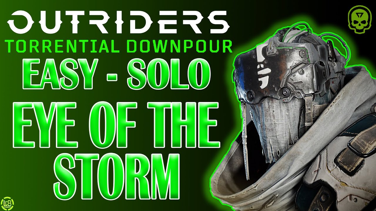 SOLO 👁 EYE OF THE STORM w/ GAMEPLAY / TORRENTIAL DOWNPOUR ...