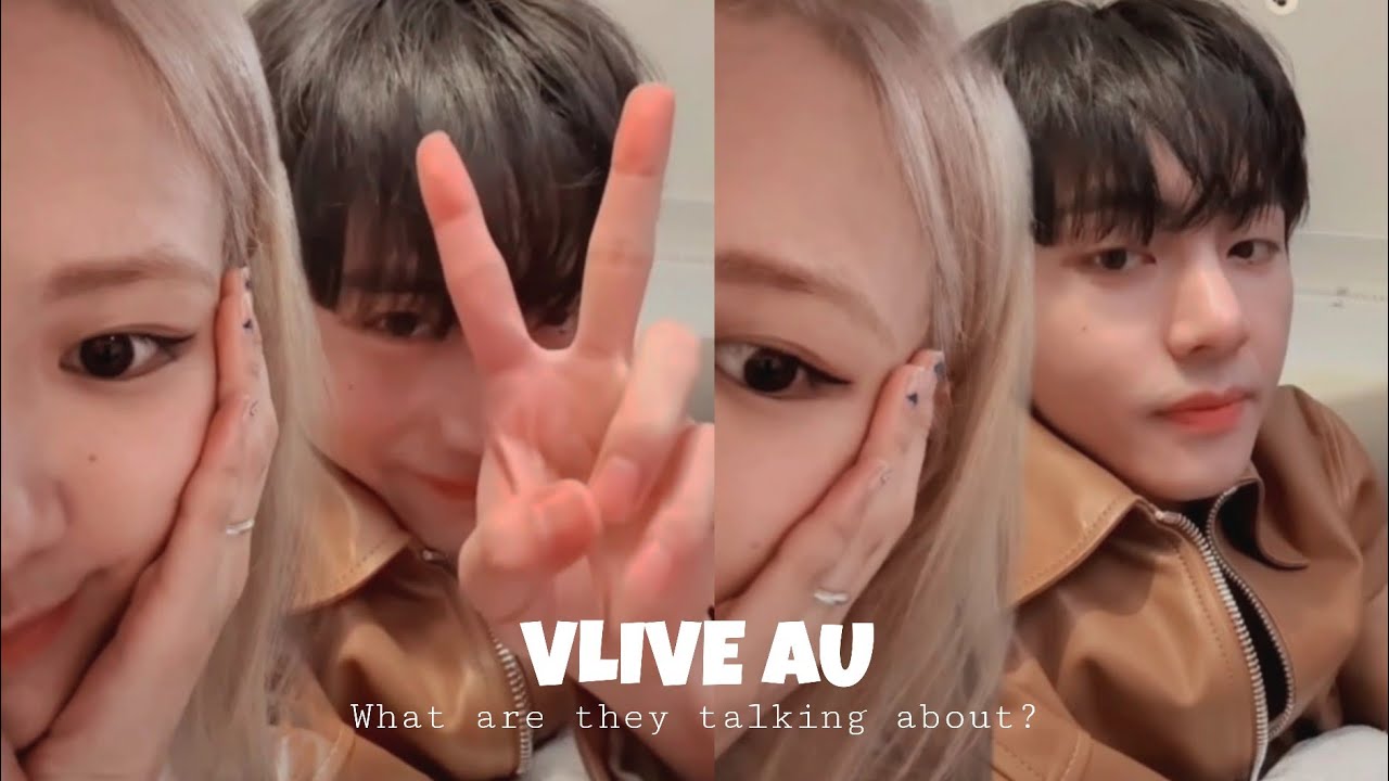 VRosé Vlive Au — What are they talking about?? || V x Rosé | [Rosé ...