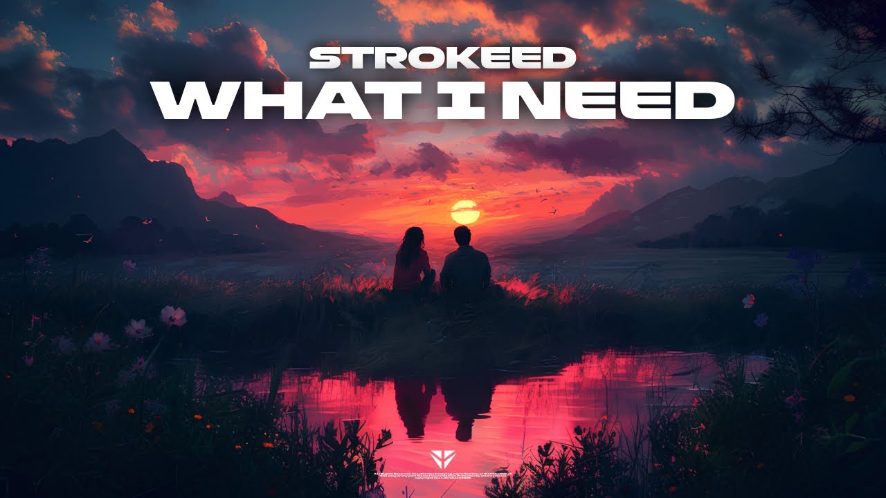 Strokeed - What I Need - YouTube
