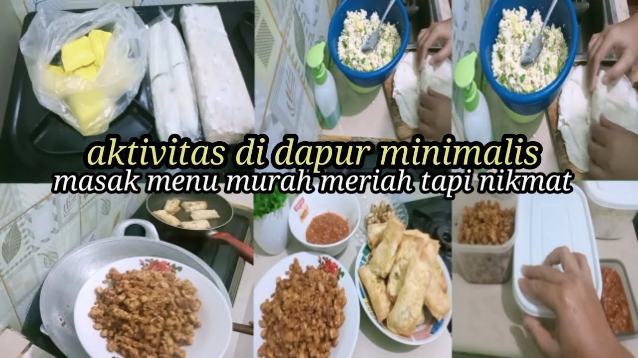 Aktivitas di dapur minimalis | masak hemat menu murah meriah tapi ...