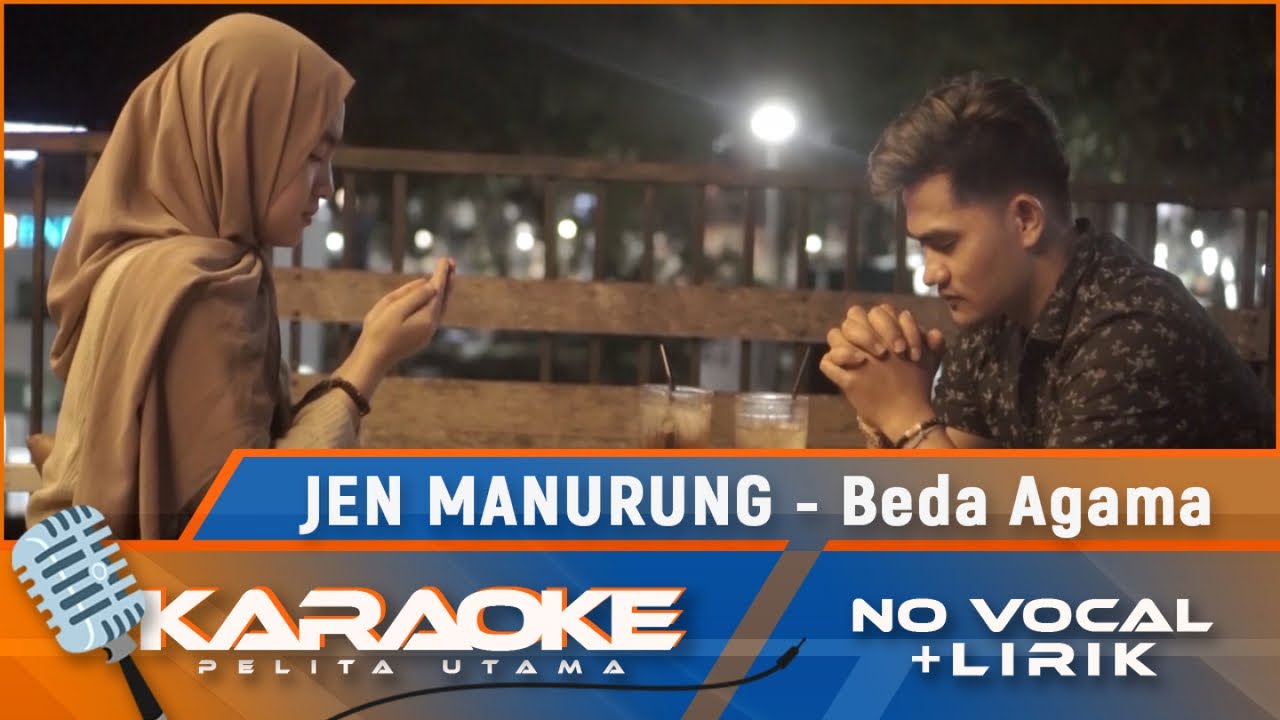 Jen Manurung - Beda Agama | Lagu Batak Terbaru 2021 | Karaoke - No ...