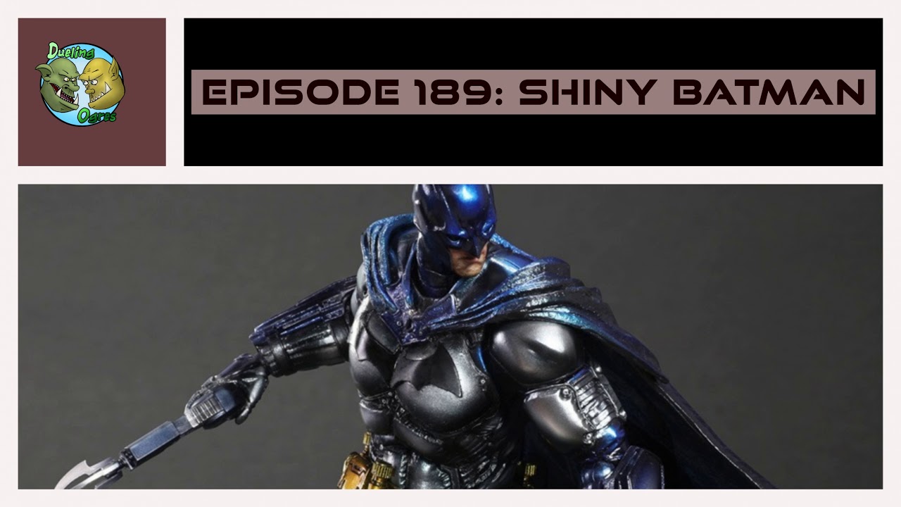 Episode 189: Shiny Batman - YouTube