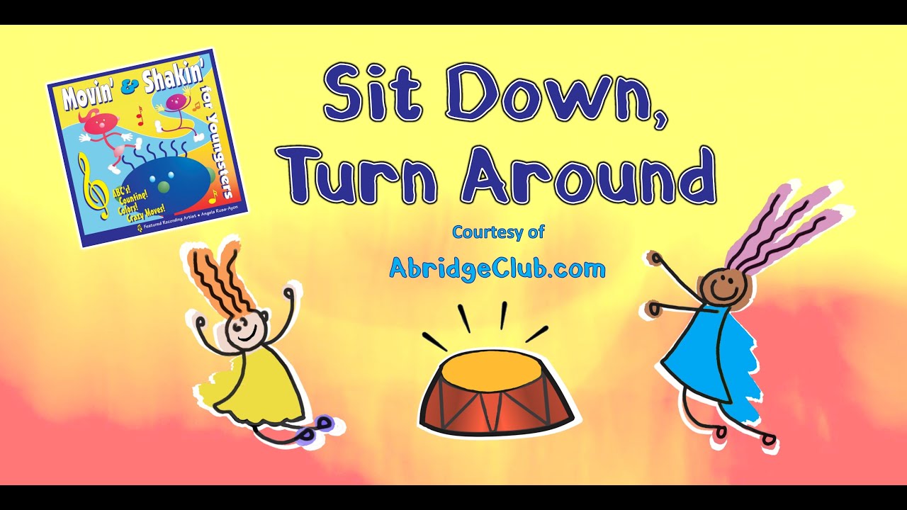 "Sit Down Turn Around" Live Action Song | CD: Movin' & Shakin ...
