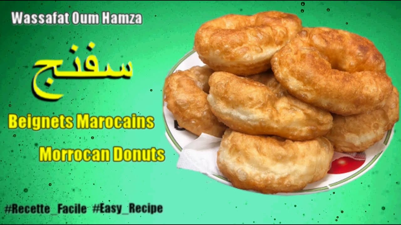 Chfenge Beignets Marocains|وصفات مغربية|Recette Cuisine Marocaine ...