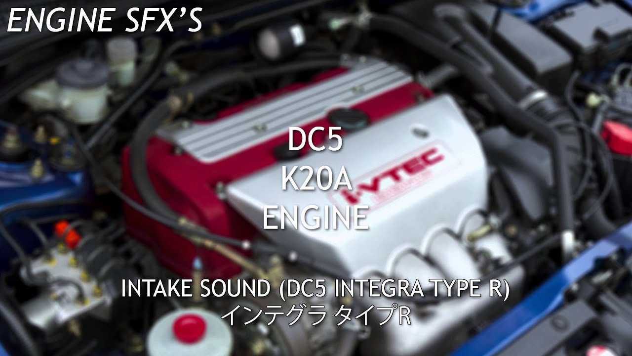 Initial D - SFX's - INTAKE SOUNDS (DC5 - INTEGRA TYPE R) - YouTube