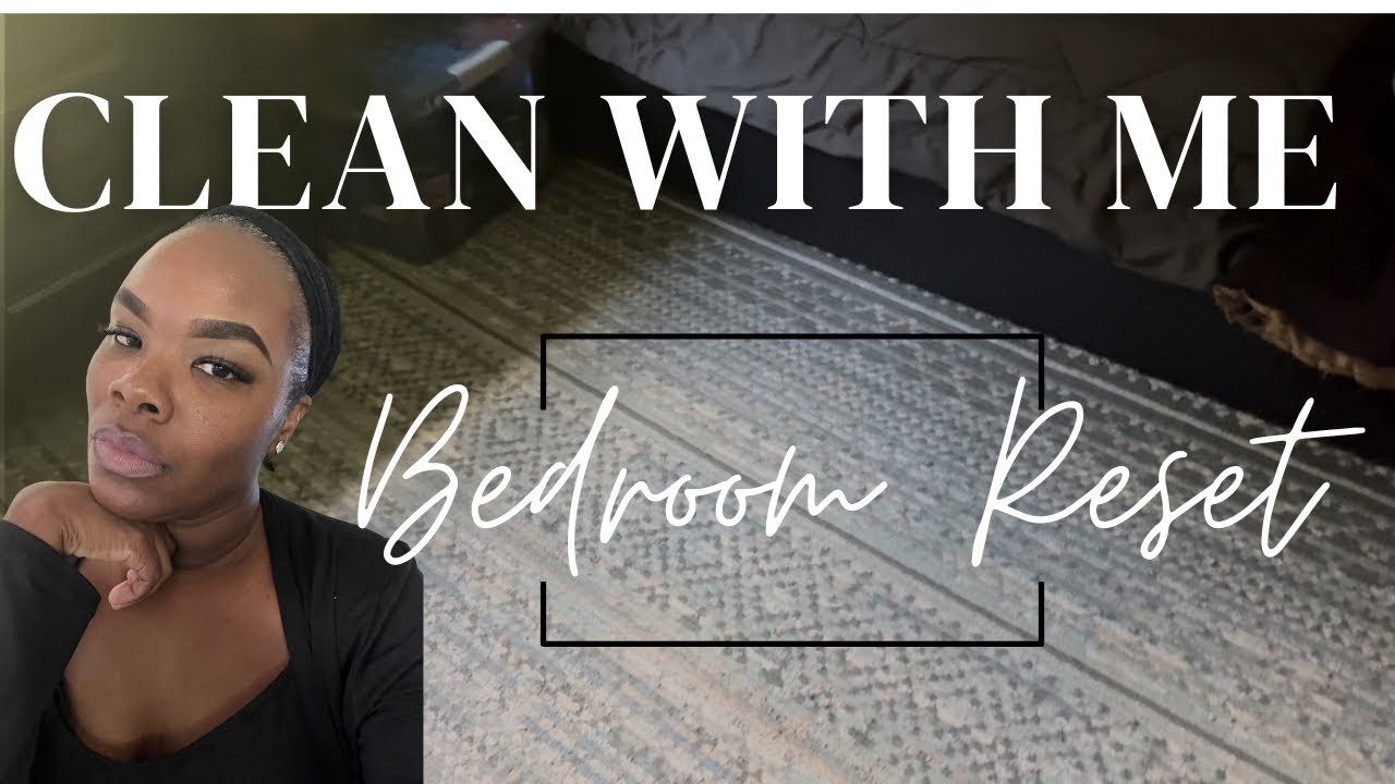 Clean With Me | Bedroom Cleaning and Organizing - YouTube