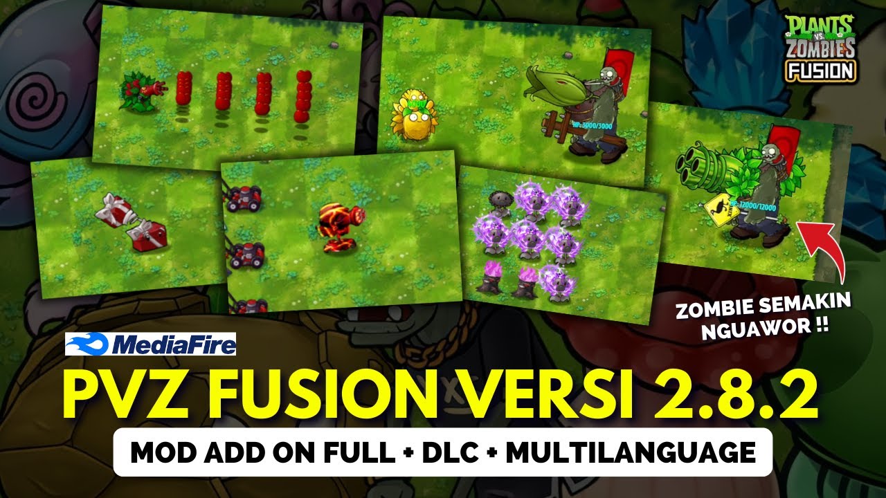 UPDATE BARU !! DOWNLOAD PVZ FUSION VERSI 2.8.2 DLC MOD ADD ON MULTI ...