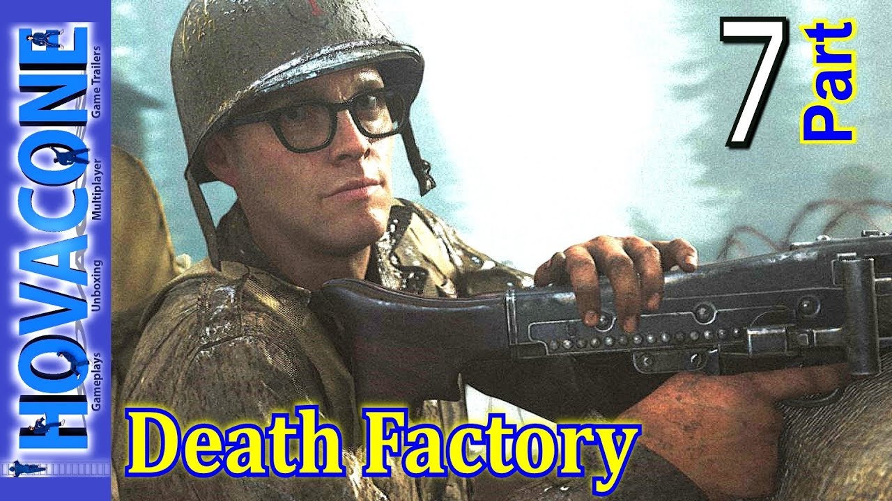 Death Factory | Call Of Duty WWII | Part 7 | Gameplay Walkthrough - YouTube