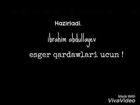 Gedirem xidmətə esger sen öz yarın üçün aqlama dilber tez gəlib kecer il yarım