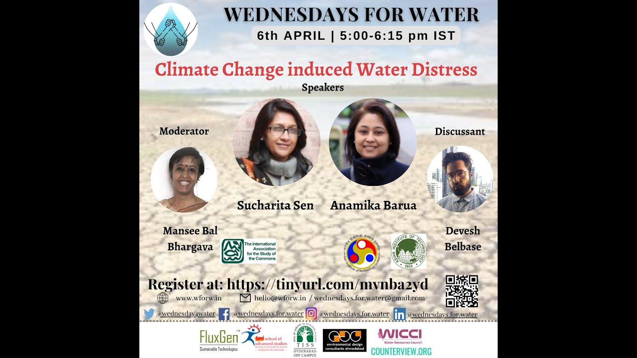 Wednesdays.for.Water.06.04.2022.Climate change induced Water Distress ...
