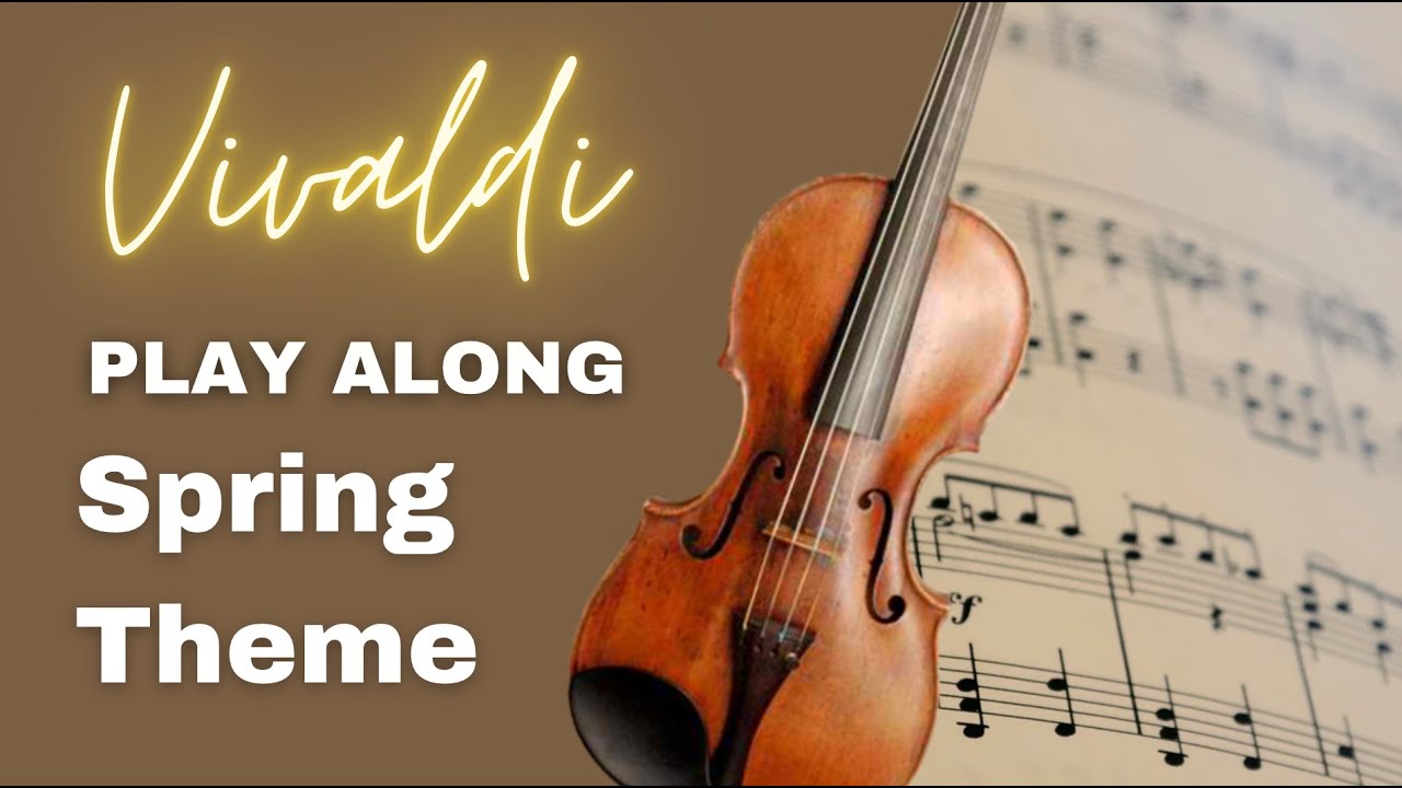 Spring Theme Vivaldi Play Along - YouTube