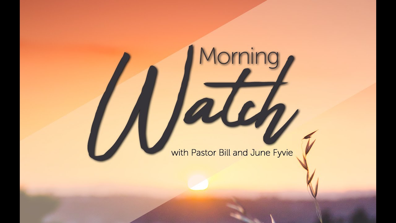 Morning Watch November 26 - YouTube